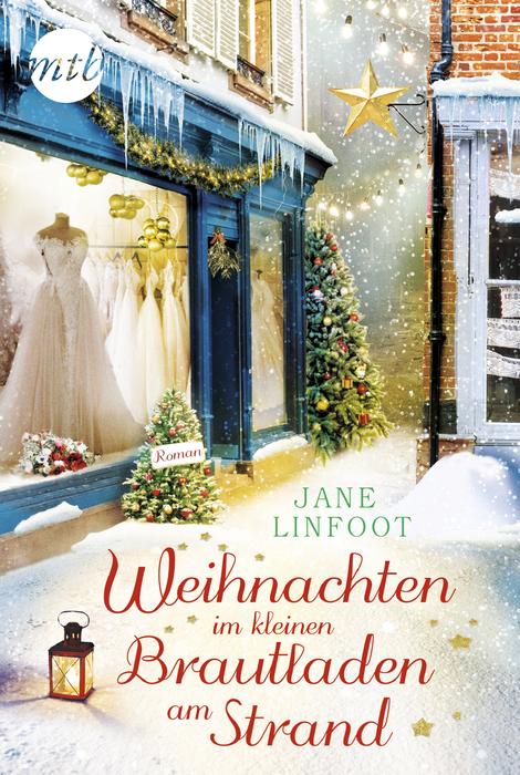 Weihnachten im kleinen Brautladen am Strand – Jane Linfoot – Streifis ...